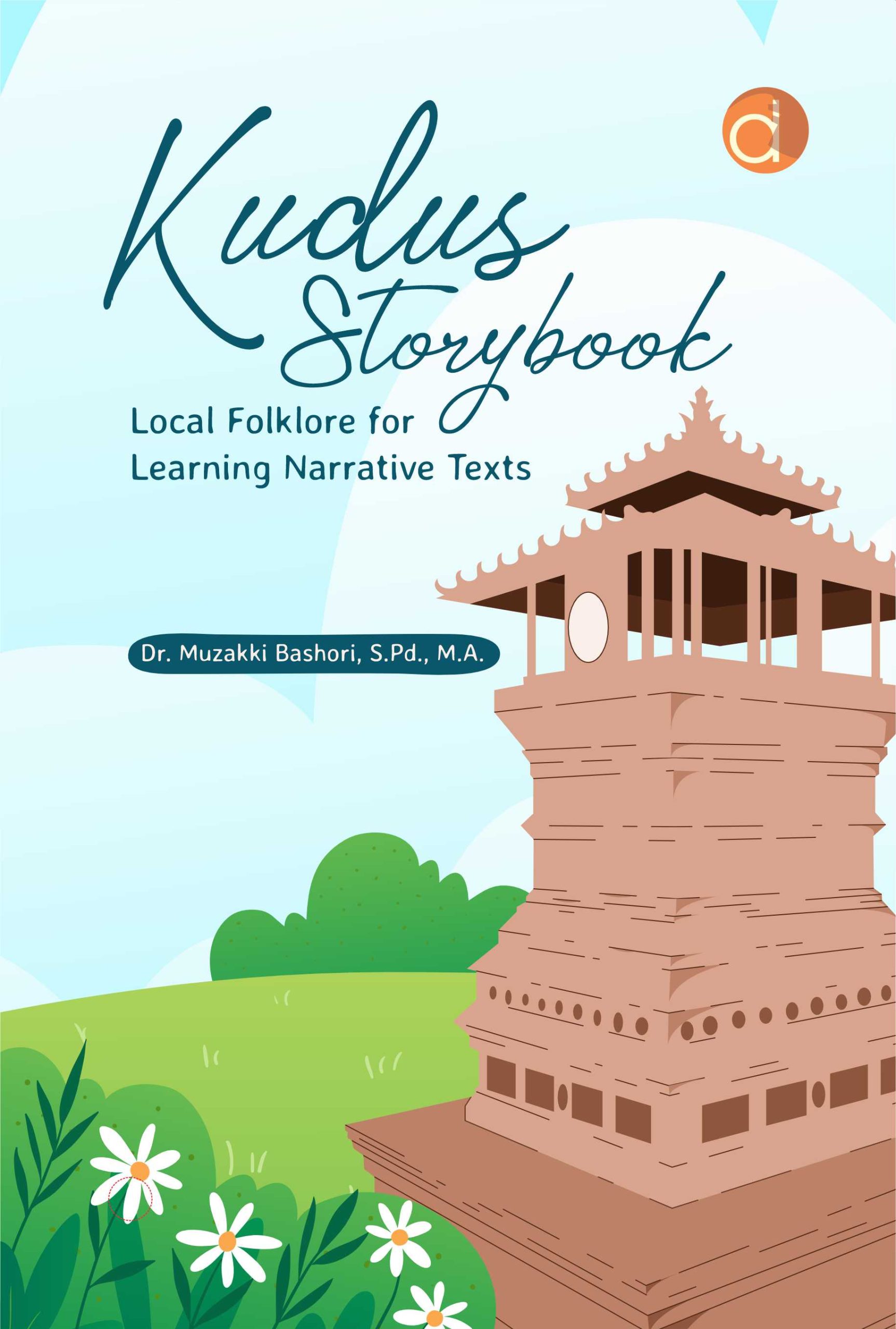 E-Book Kudus Storybook: Local Folklore For Learning Narrative